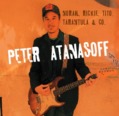 Peter Atanasoff: Norah, Rickie, Tito, Tarantula & Co. | GITARRE & BASS