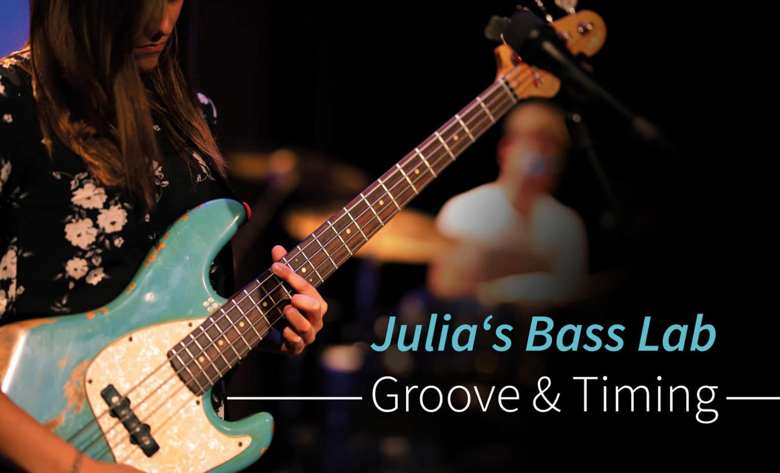 Julia’s Bass Lab: Groove & Timing | GITARRE & BASS